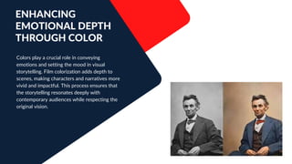 Transforming Memories The Art and Science of Film Colorization | PDF