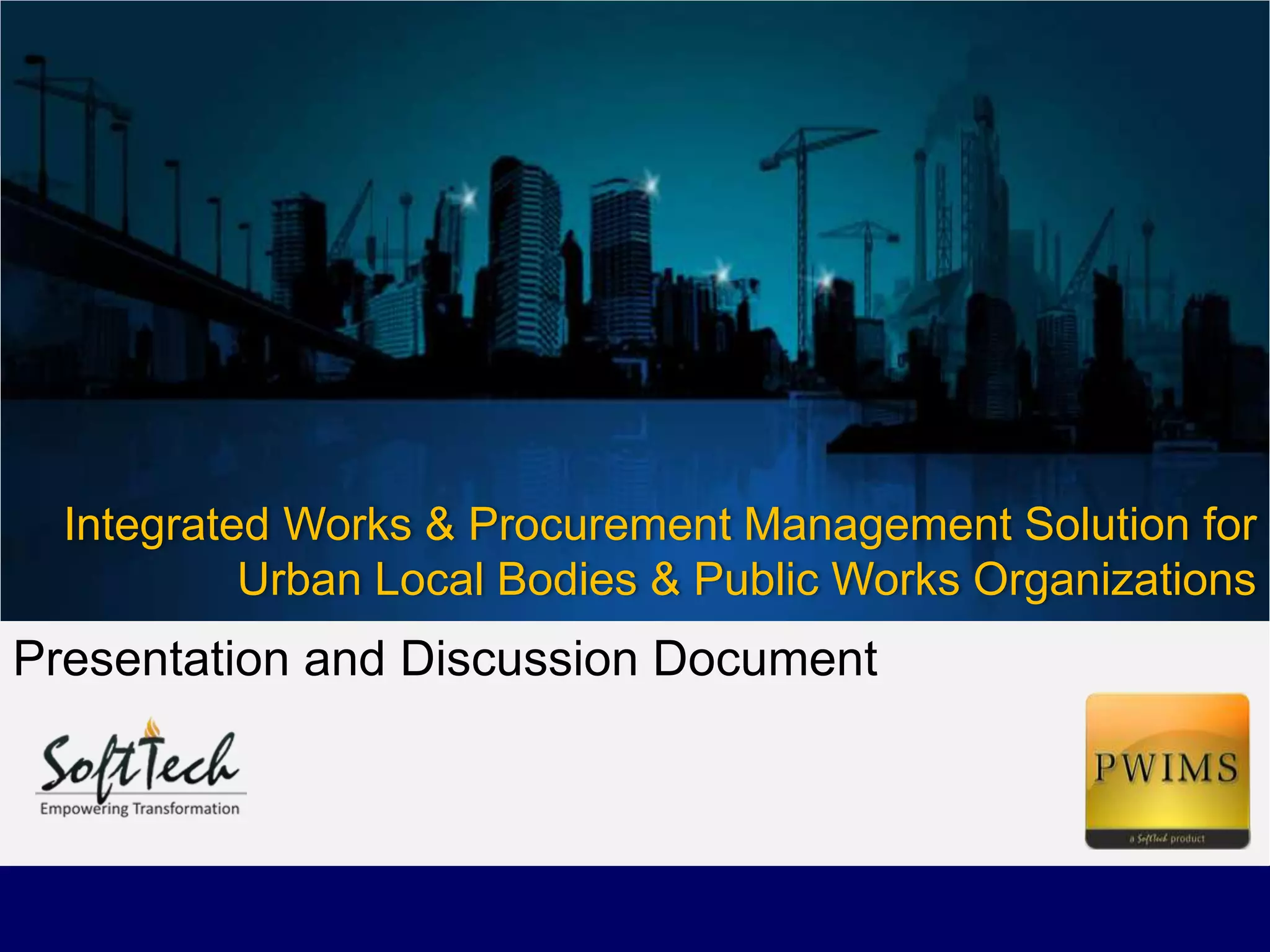 PWIMS - Integrated Works & Procurement Management Solution for Urban ...