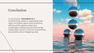 Transforming Reality: The Impact of Generative AI in Today's World | PDF