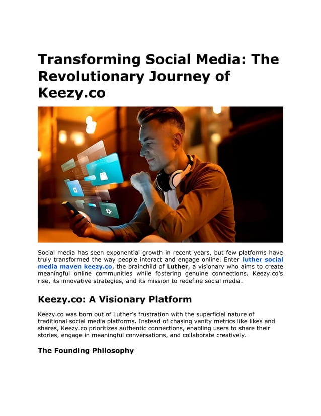 Transforming Social Media_ The Revolutionary Journey of Keezy.docx