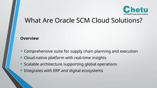 Oracle SCM Cloud Solutions for Smart Supply Chain Management | PPTX