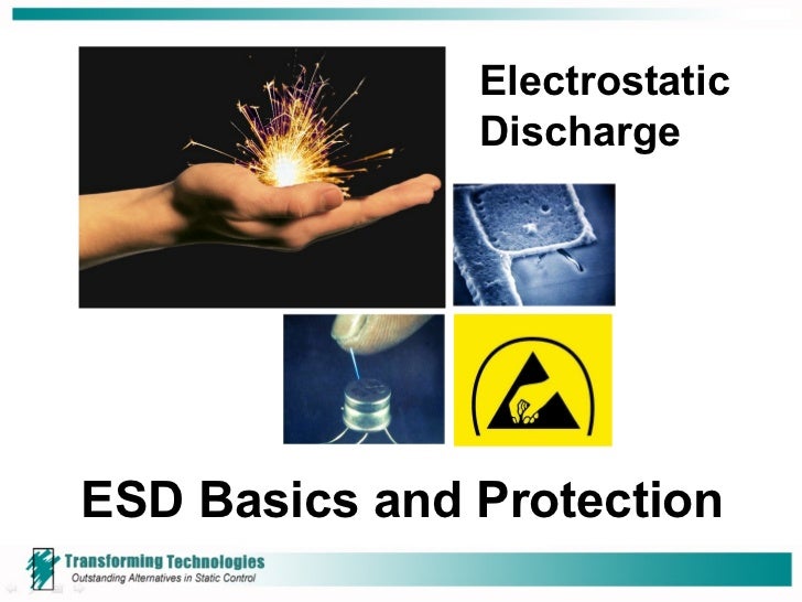 Esd Basics By Transforming Technologies