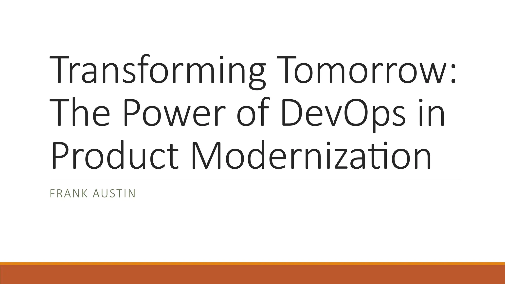Transforming Tomorrow The Power of DevOps in Product Modernization.pptx
