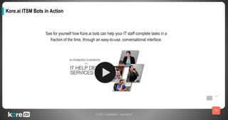 Transforming Traditional ITSM with Chatbots - kore.ai