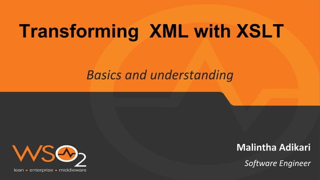 Transforming xml with XSLT | PPT