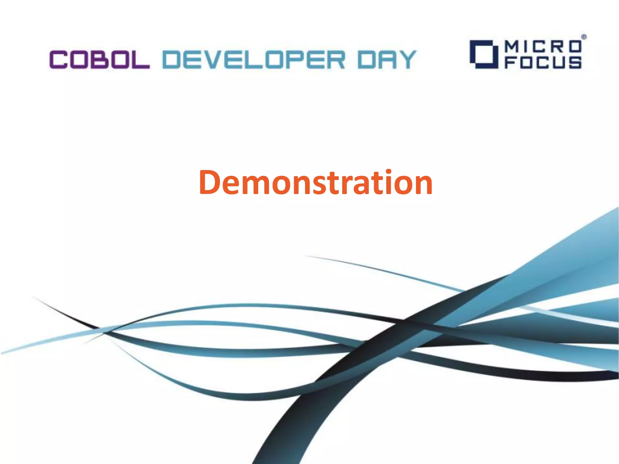 Transforming Your Cobol Ui Cobol Developer Day Ppt
