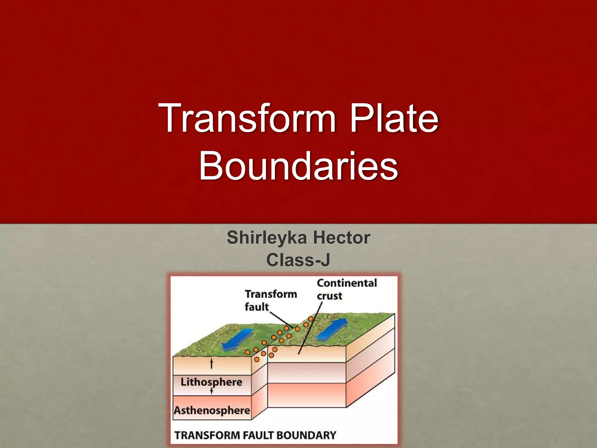 Transform Plate Boundaries | PPTX