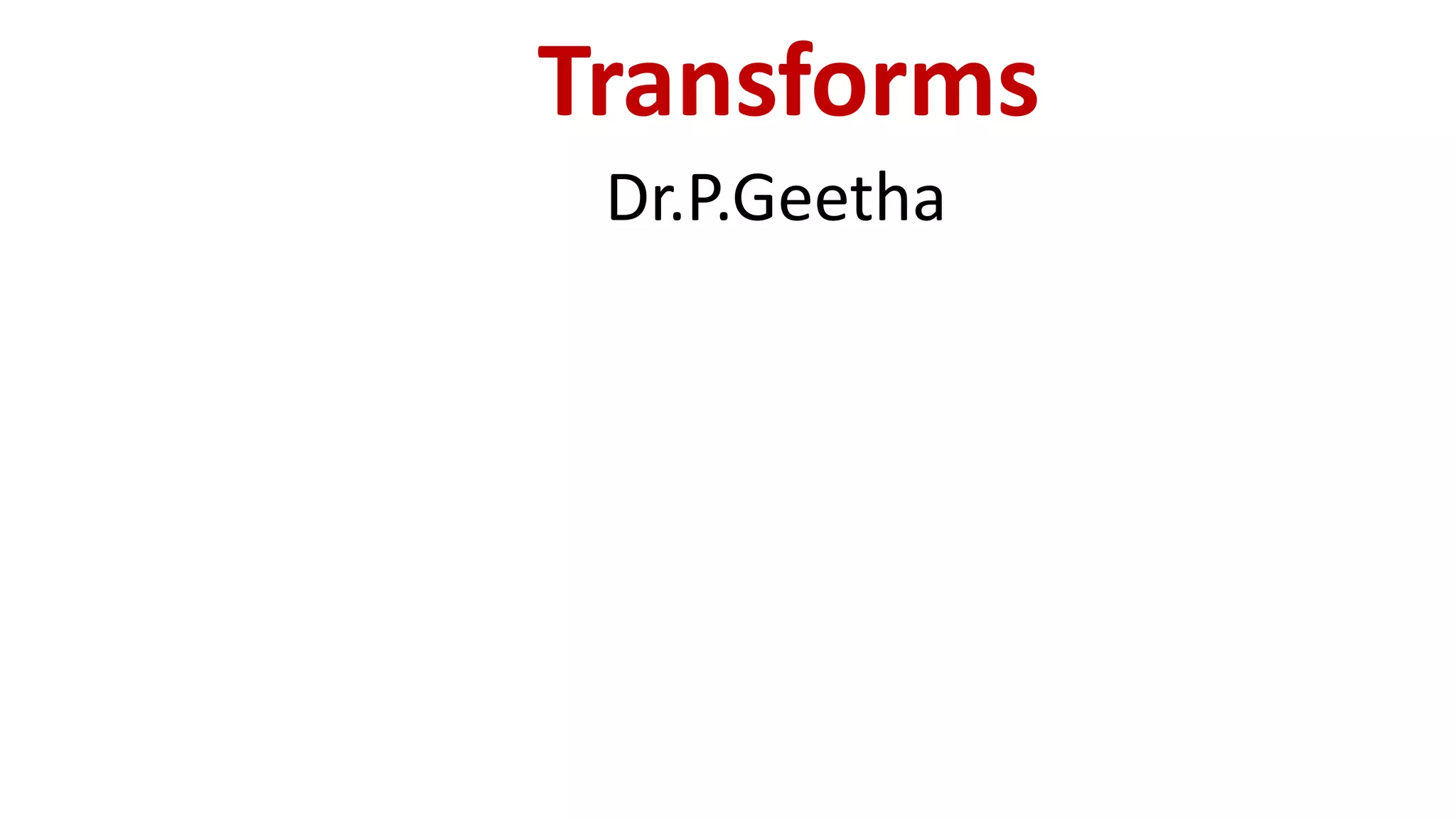 Transforms | PPT