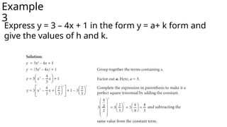 Transforms the Quadratic Function from general form to vertex form.pptx