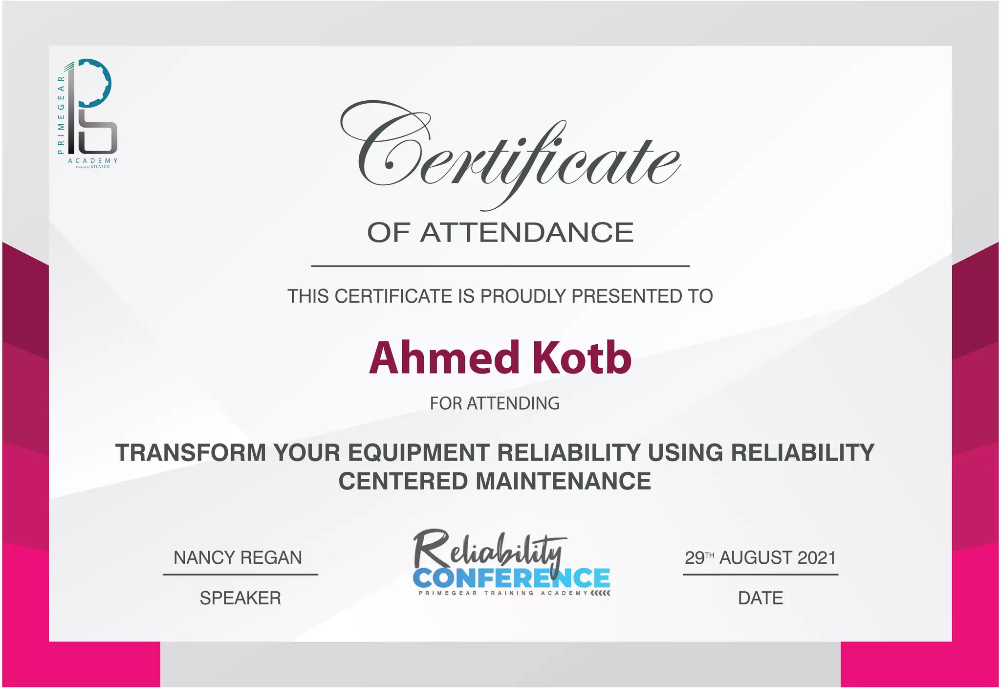 Certificate of Attendance "Transform your equipment reliability using ...