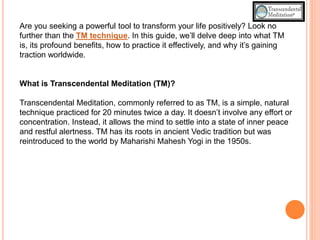 Transform Your Life with TM Technique.pptx