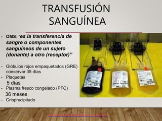 TRANSFUSIONES TACO, TRALI, COMPLICACIONES AGUDAS | PPTX
