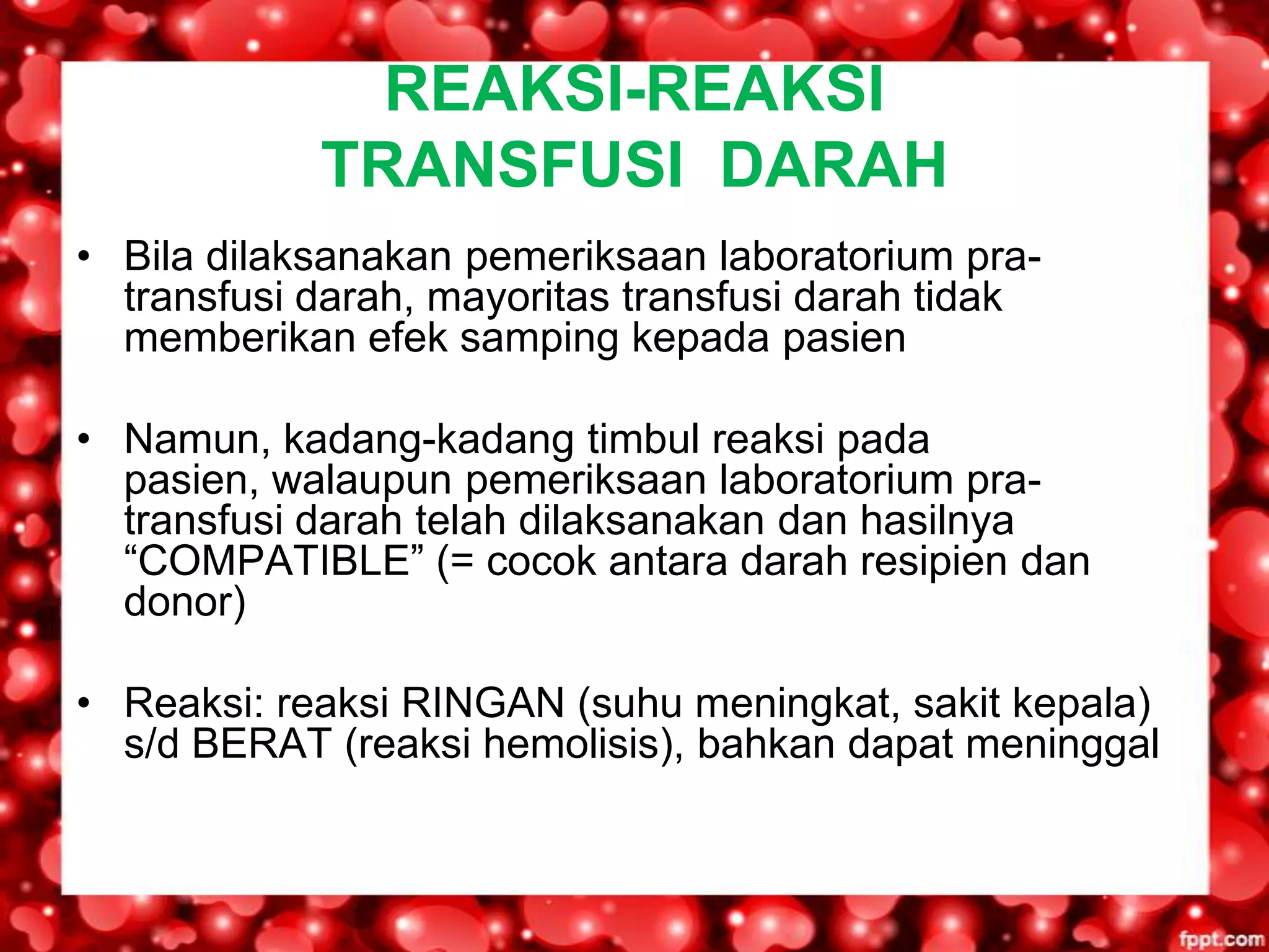 Transfusi darah | PPT