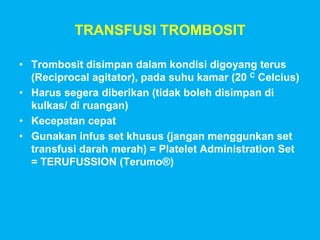 Transfusi darah | PPT