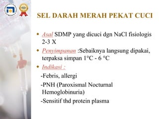 Transfusi darah adalah prosedur medis di mana darah atau komponen darah ...