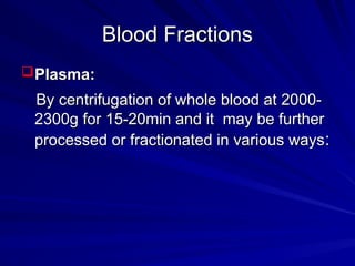 Transfusion _of_ blood to the patient s.ppt