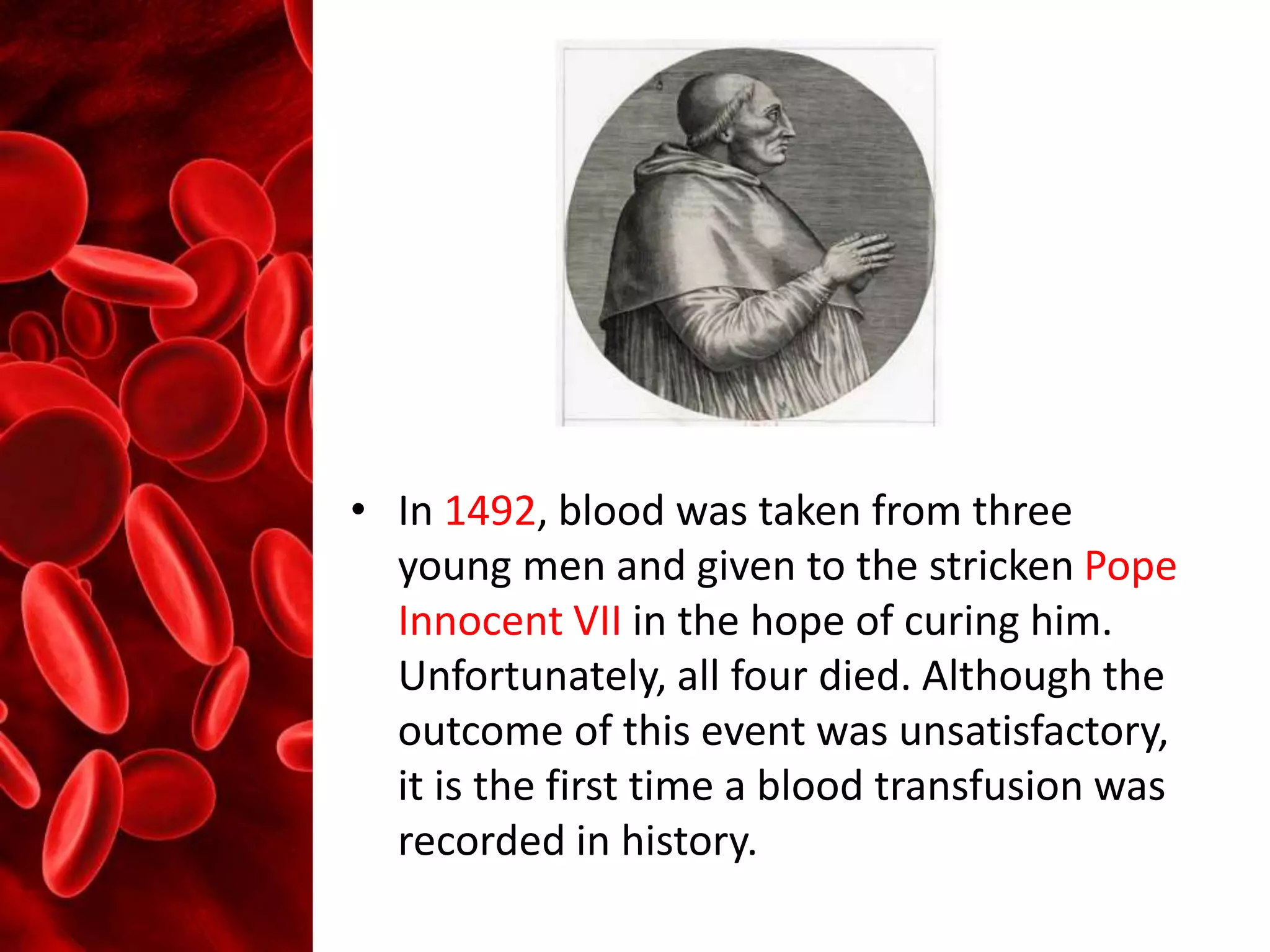 Historical aspect of transfusion medicine | PPTX