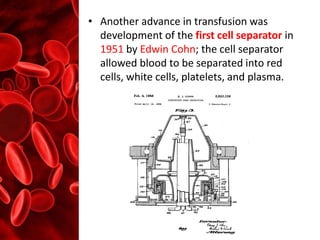 Historical aspect of transfusion medicine | PPTX