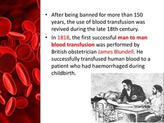 Historical aspect of transfusion medicine | PPTX