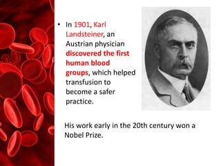 Historical aspect of transfusion medicine | PPTX