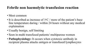 Transfusion Reaction.pptx