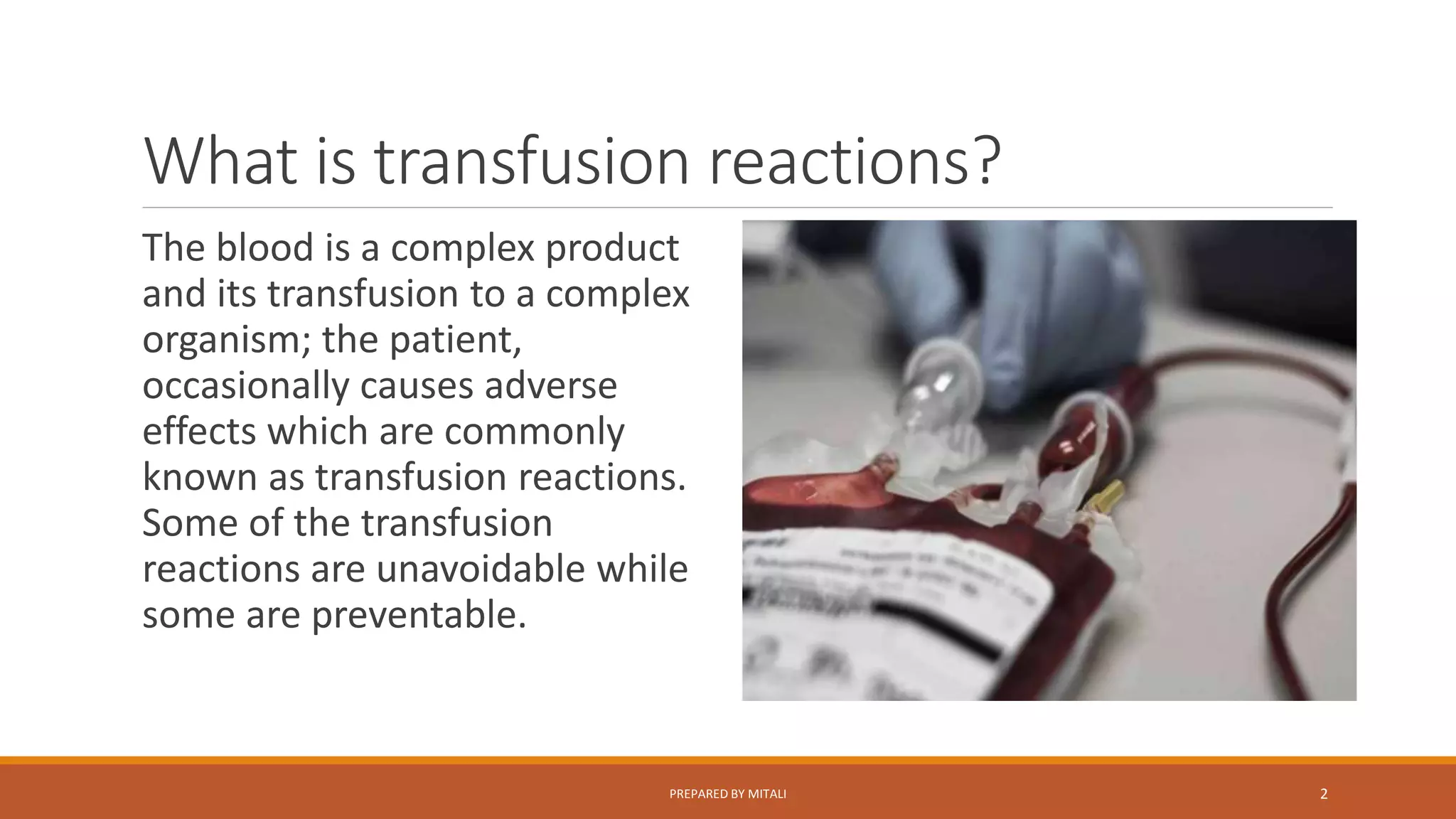 Transfusion reactions | PPTX