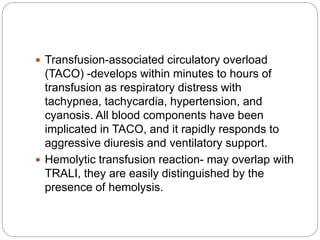 Transfusion related acute lung injury | PPTX