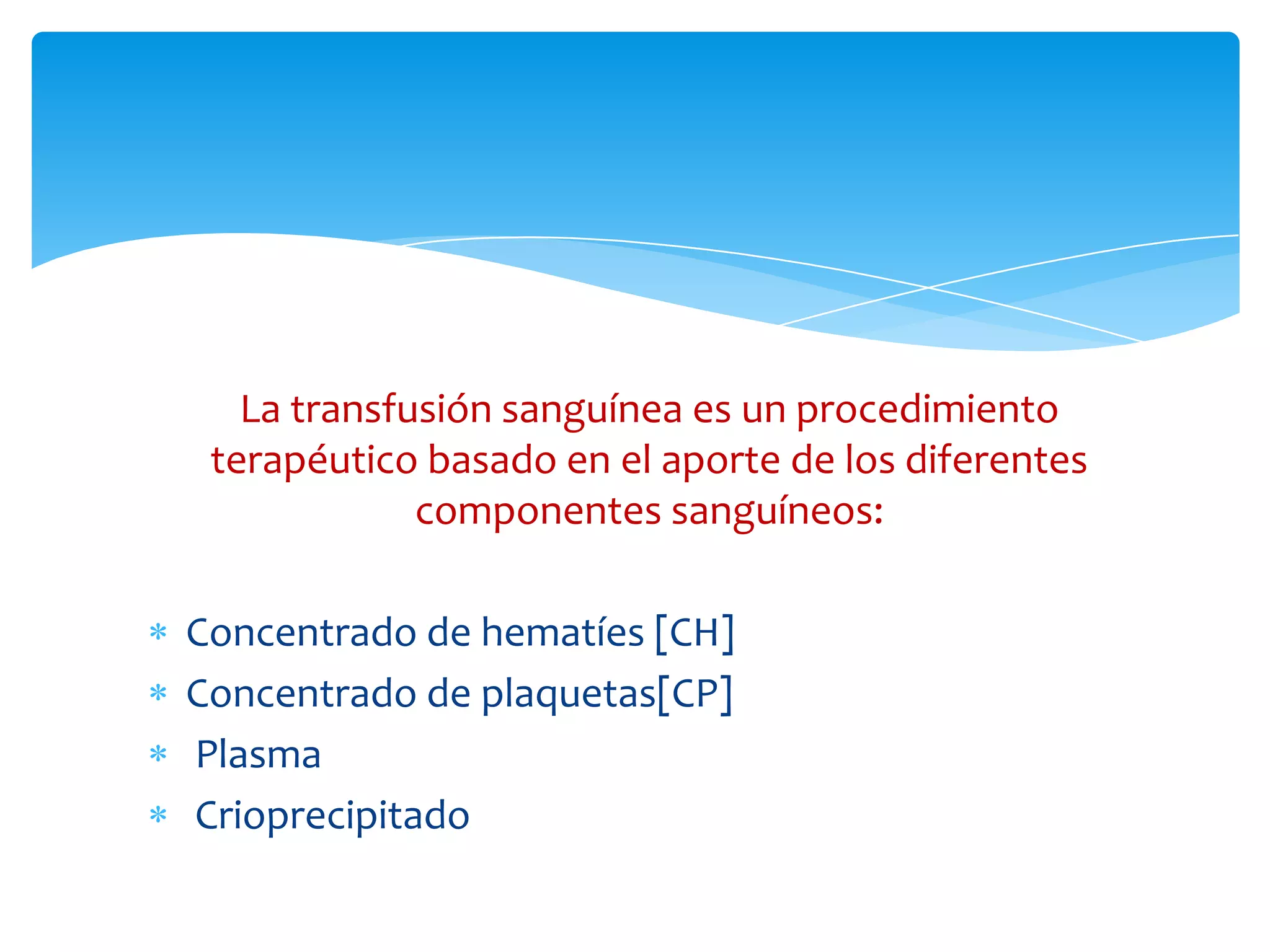 Transfusión sanguínea | PPTX