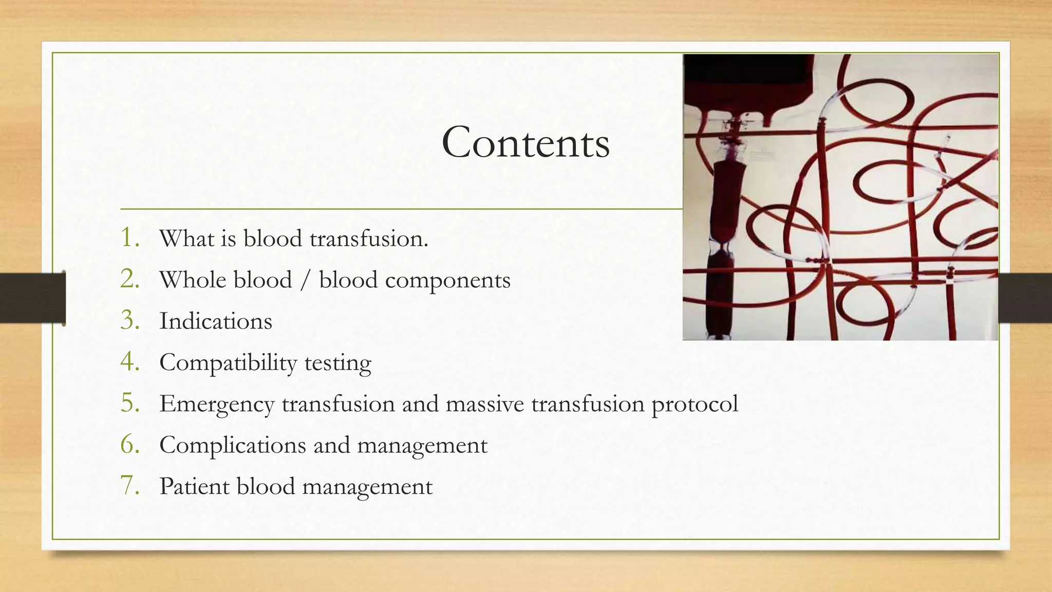 Transfusion and blood component therapy | PPT