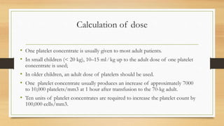 Transfusion and blood component therapy | PPTX