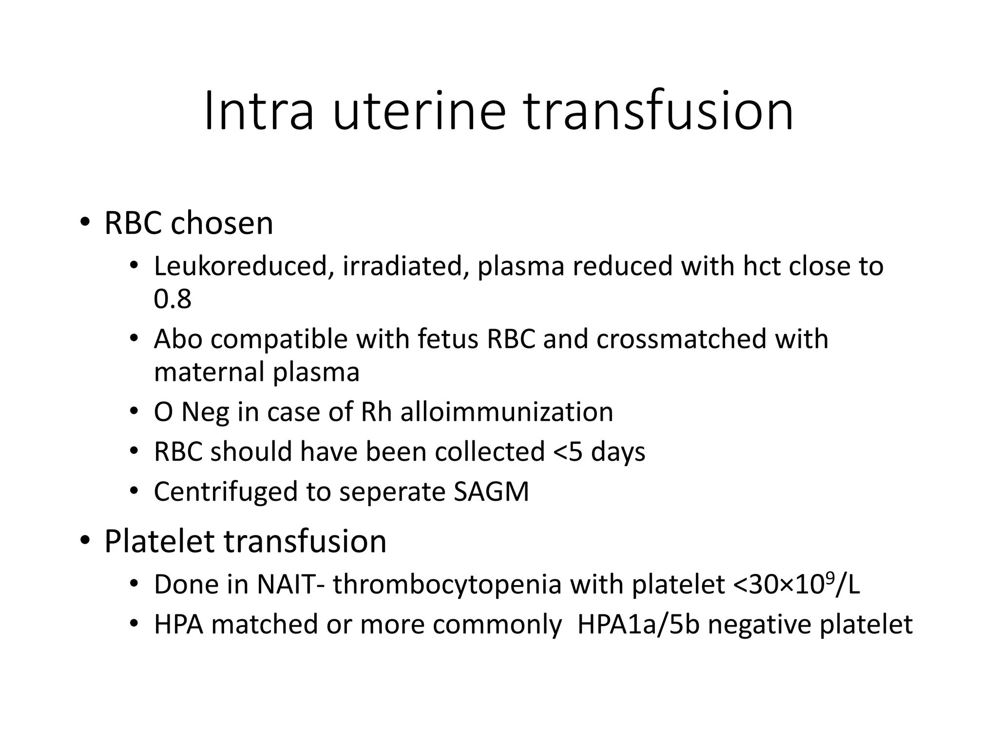 Transfusion support in neonates and paediatric patients [autosaved] | PPTX