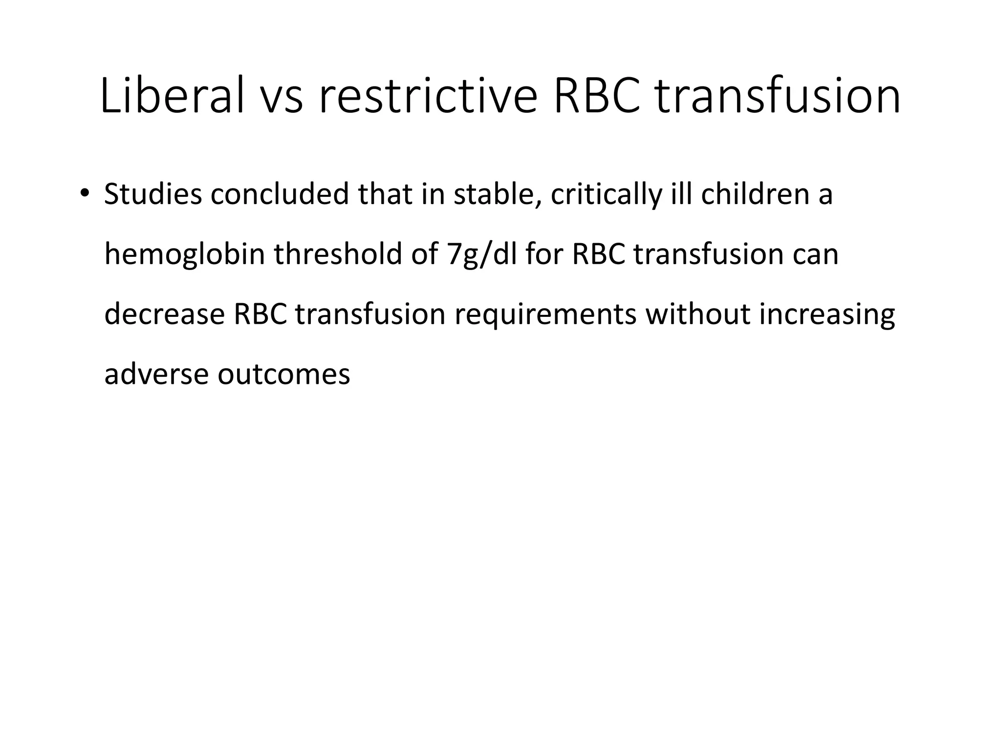 Transfusion support in neonates and paediatric patients [autosaved] | PPTX