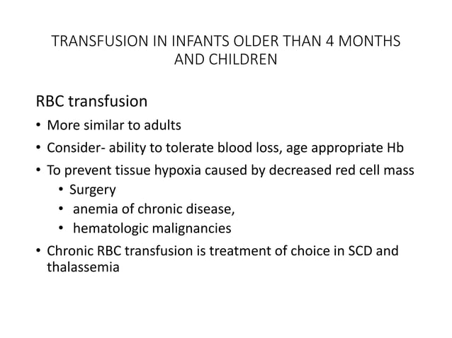 Transfusion support in neonates and paediatric patients [autosaved] | PPT