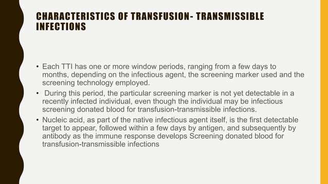 Transfusion transmissible infections sse | PPTX
