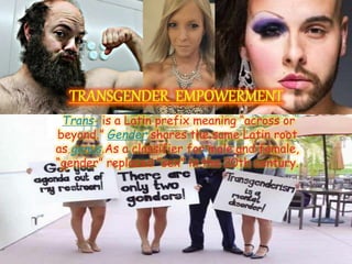 Transgender empowerment | PPT