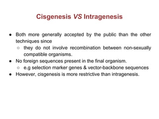 Transgenesis, Intragenesis and Cisgenesis: A Brief Review | PDF