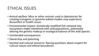 TRANSGENIC AND GENOME EDITED ANIMALS,.pptx