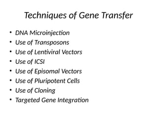 Transgenic animals and their different methods of production | PPTX