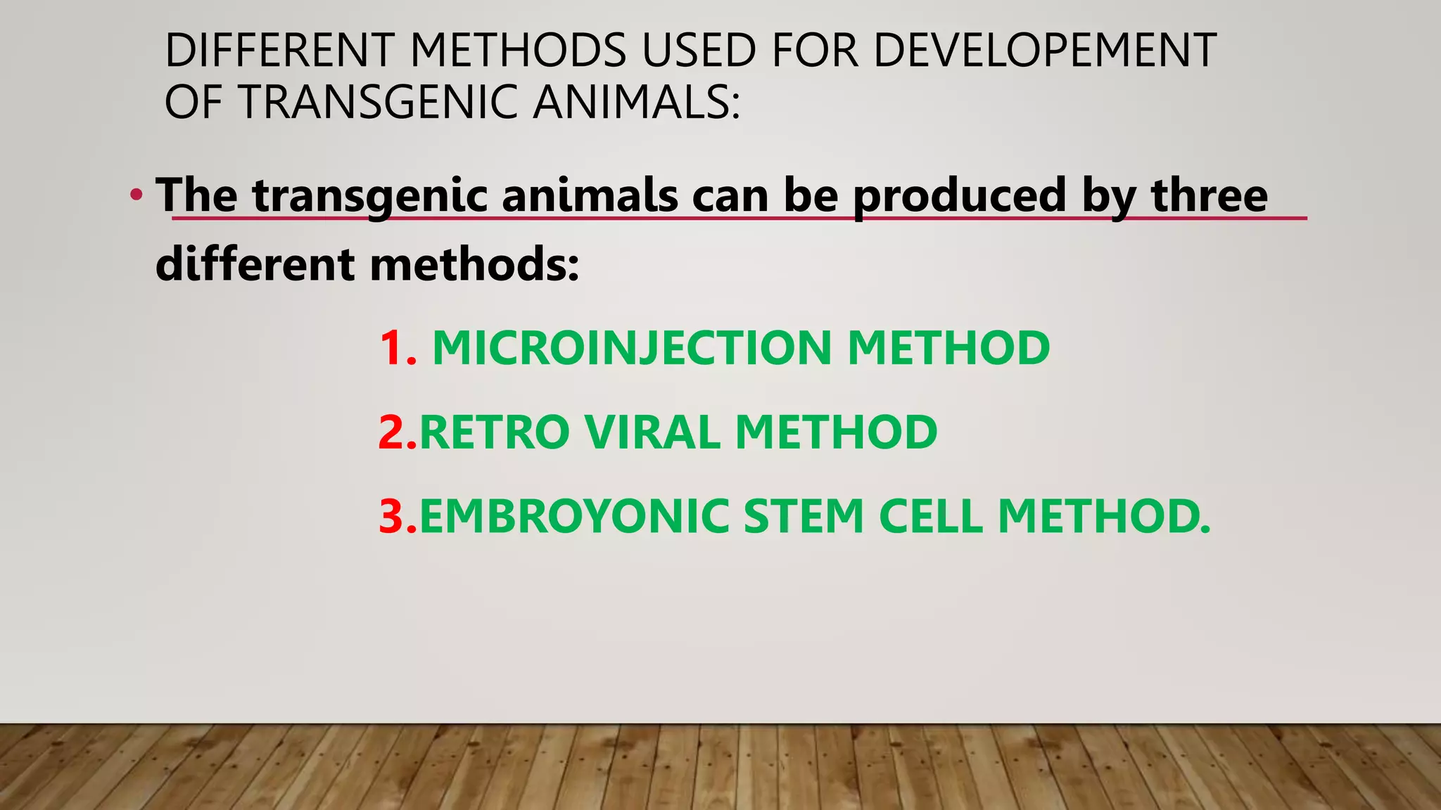 Transgenic Animals developement and uses(M.NAGAPRADHEESH).pptx