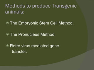 Transgenic animals ppt | PPT