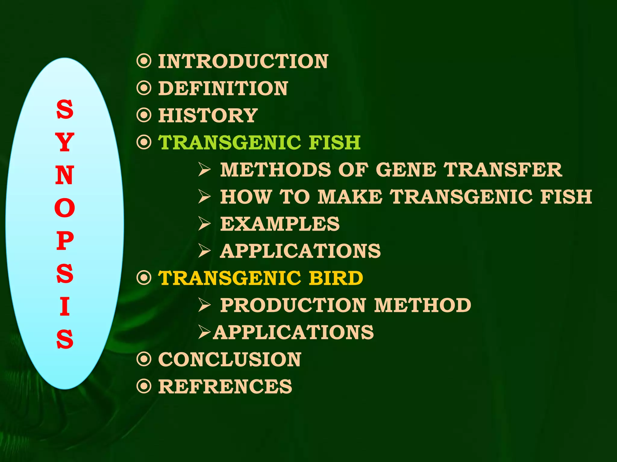 Transgenic fish, bird by kk sahu | PPT