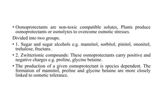Transgenic plants- Abiotic stress tolerance | PPTX