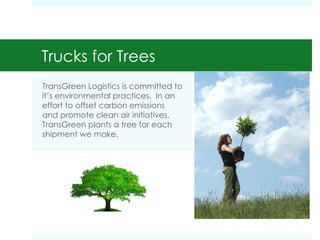 TransGreen Overview | PPS | Logistics and Transportation Industry ...