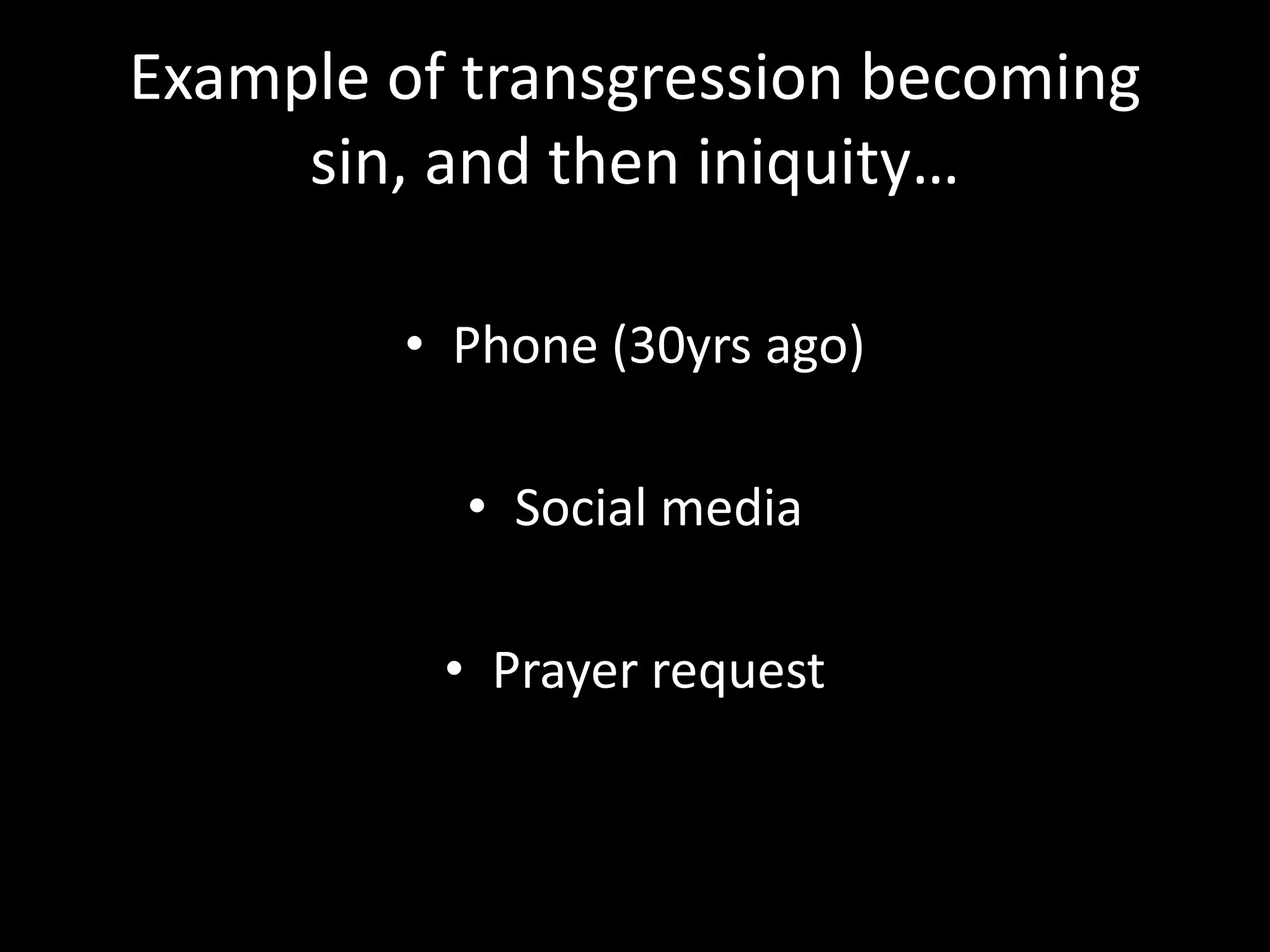 Transgression sin iniquity | PPTX