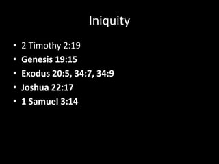 Transgression sin iniquity | PPTX