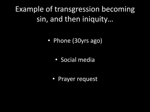 Transgression sin iniquity | PPTX