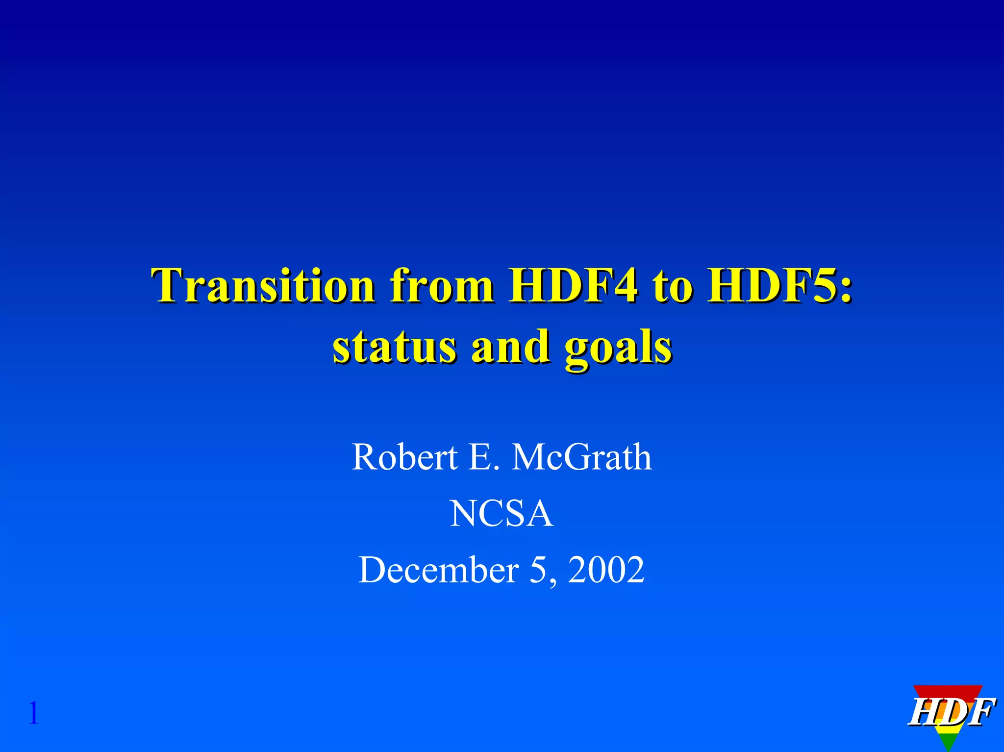 Transition from HDF4 to HDF5 | PDF