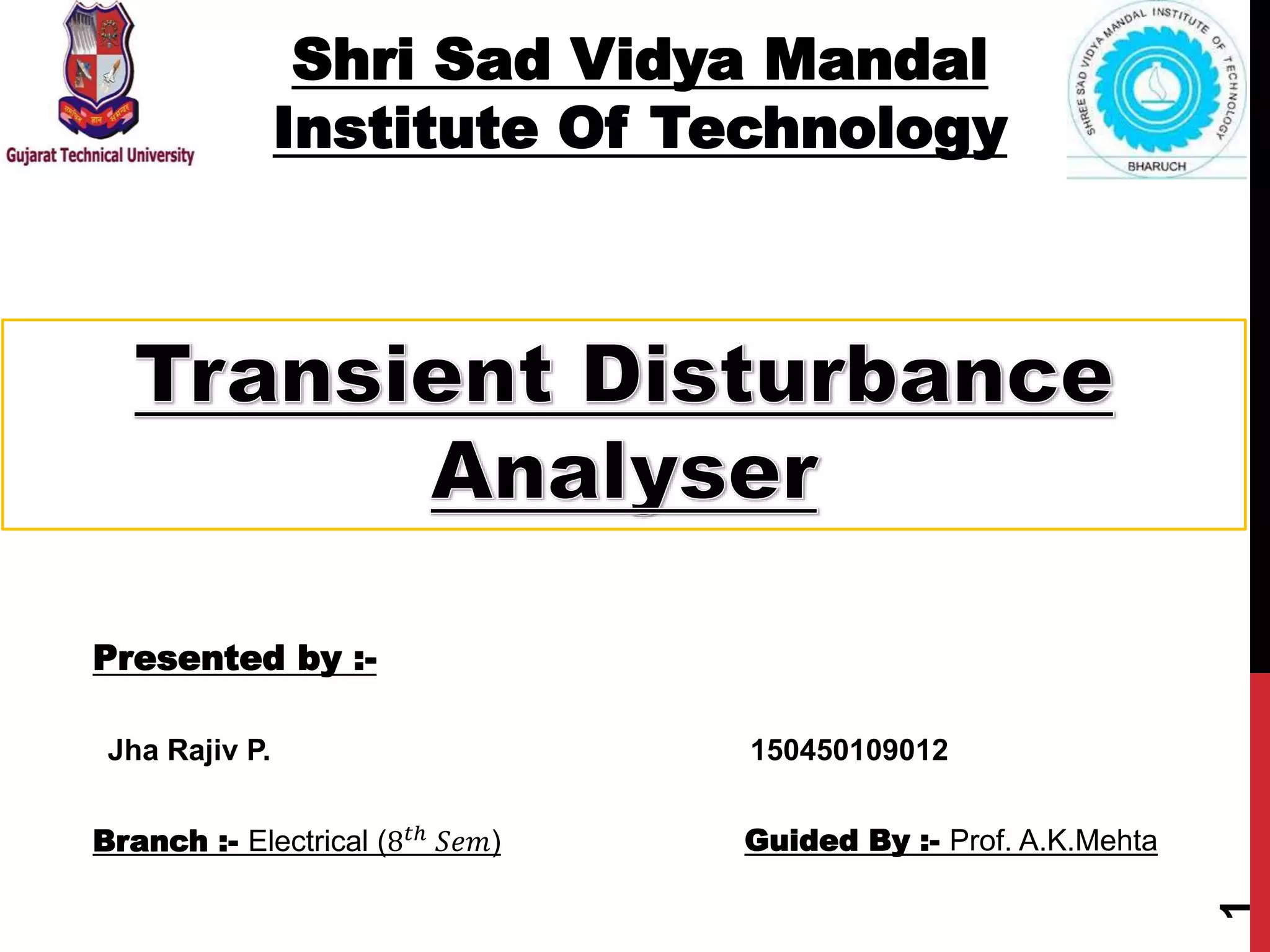 Transient disturbance analyzer | PPTX