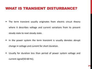 Transient disturbance analyzer | PPTX