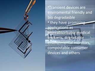 Transient electronics 1 | PPT